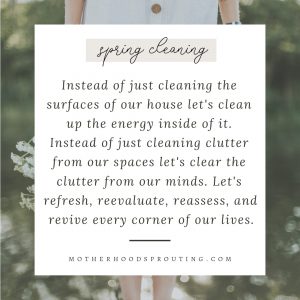 How to Spring Clean Your Life: A Guide for Moms - Motherhood Sprouting